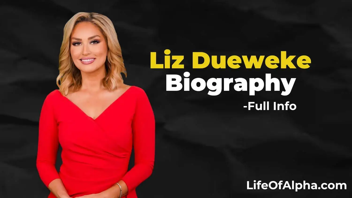 Liz Dueweke Age - Biography, Husband, What’s Next for KFOX-TV’s Anchor? - Life Of Alpha